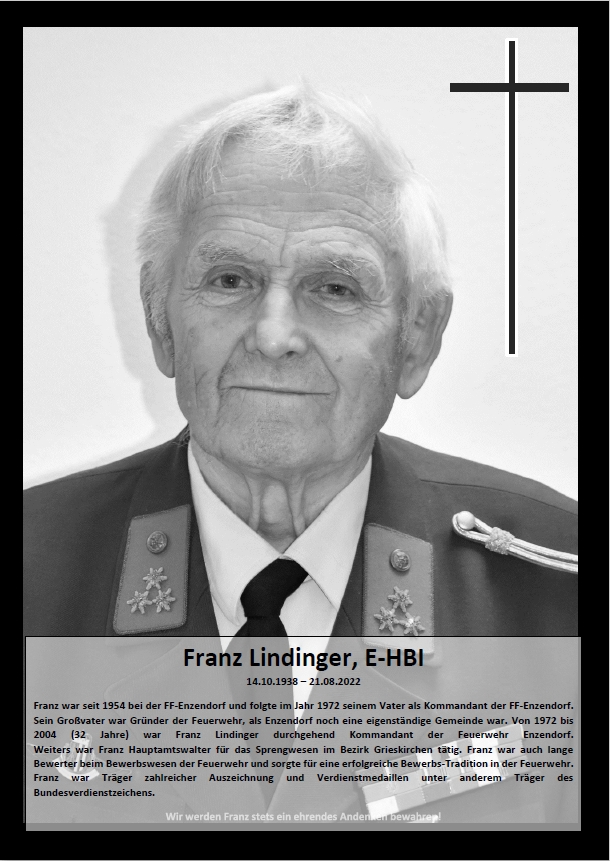 Ehrenkommandant Franz Lindinger verstorben - Bezirk Grieskirchen